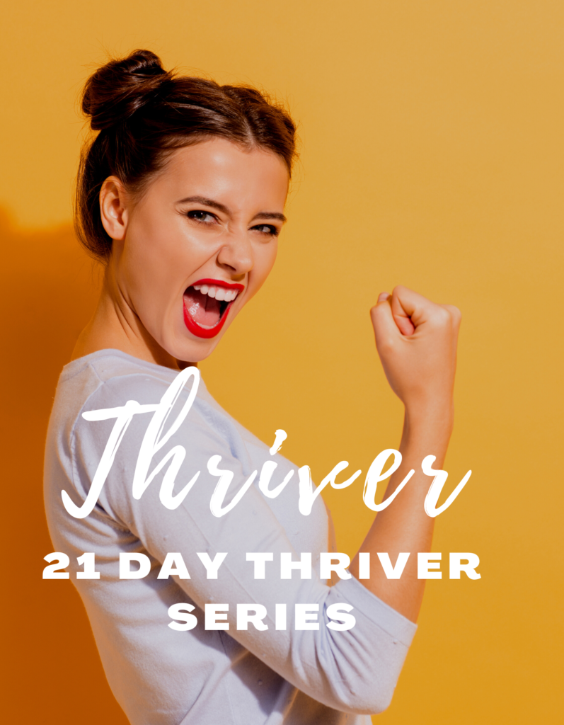 21-Day Thriver Bonus Downloads